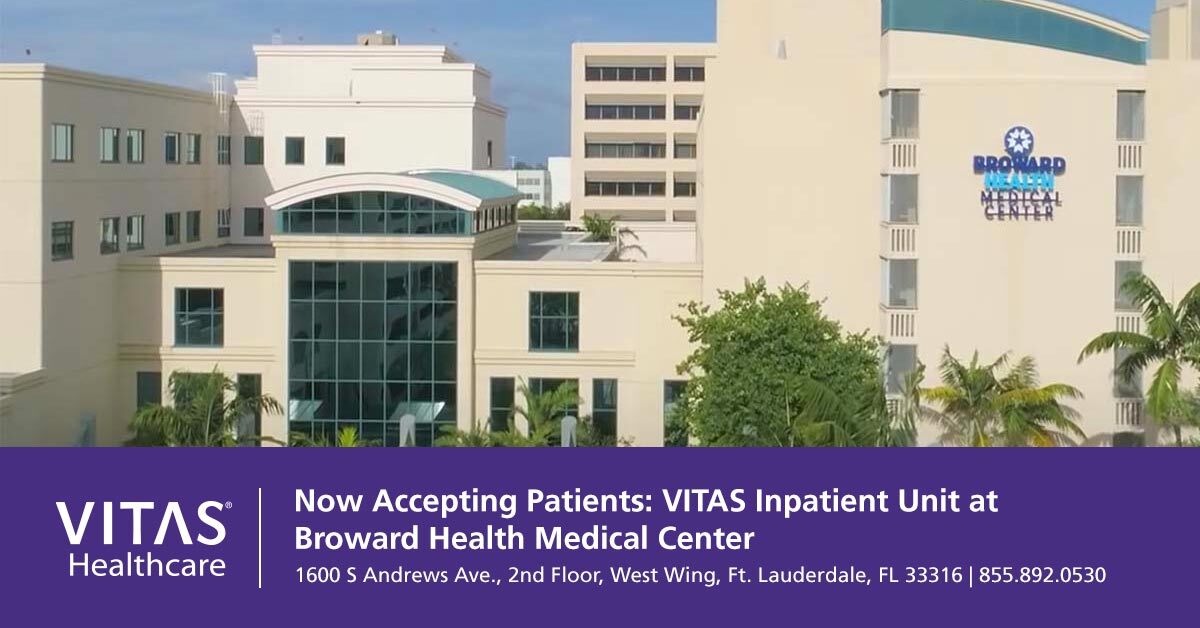 VITAS Announces Inpatient Hospice Unit at Broward Health Medical Center ...