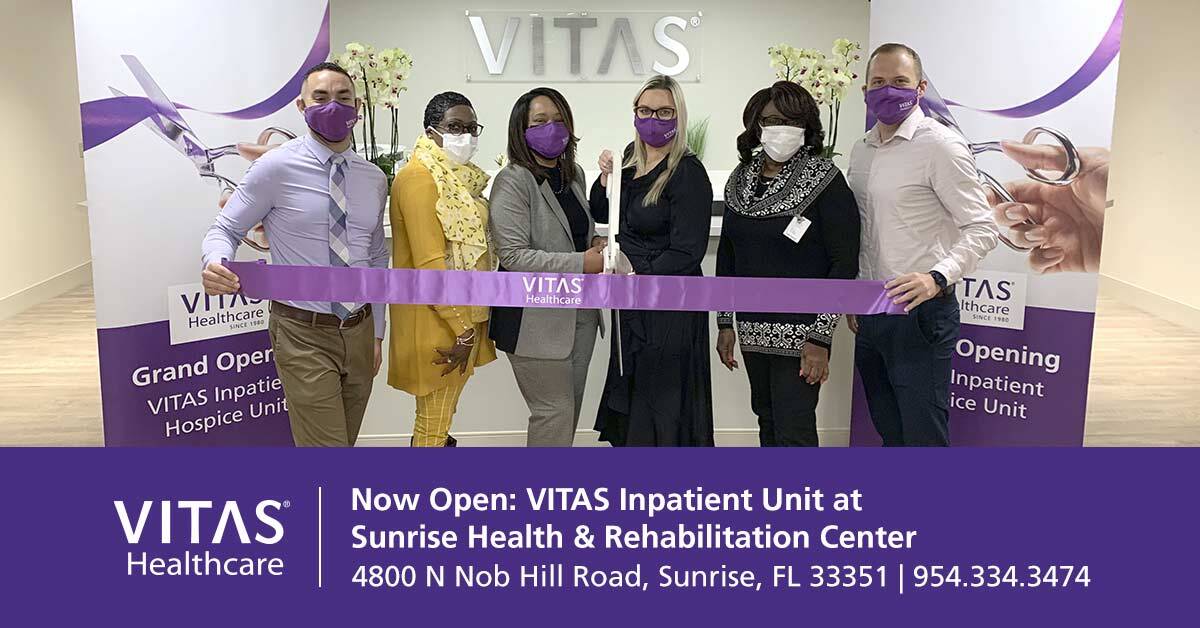 VITAS Inpatient Hospice Unit Opens at Sunrise Health and Rehabilitation ...