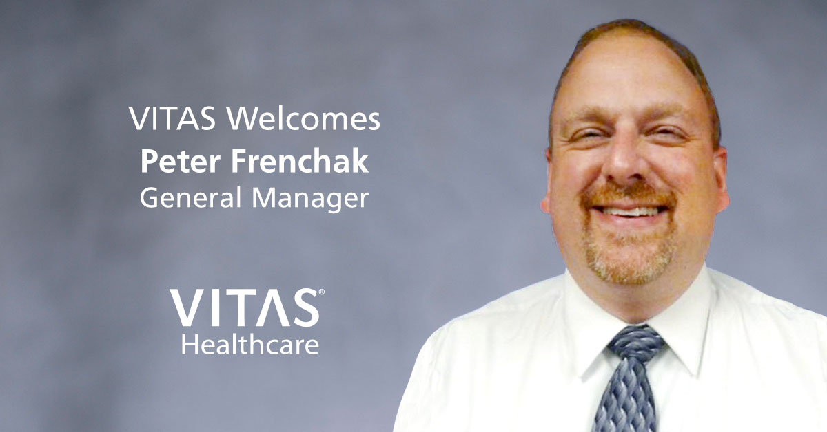Peter Frenchak Joins VITAS as General Manager of Hospice Services in ...
